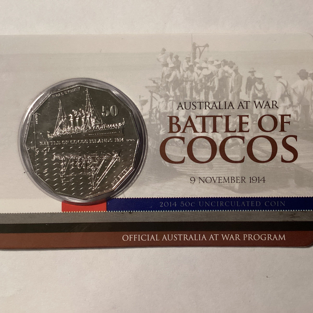 2014 50c Uncirculated Carded Coin. Australia at War. Battle of Cocos ...