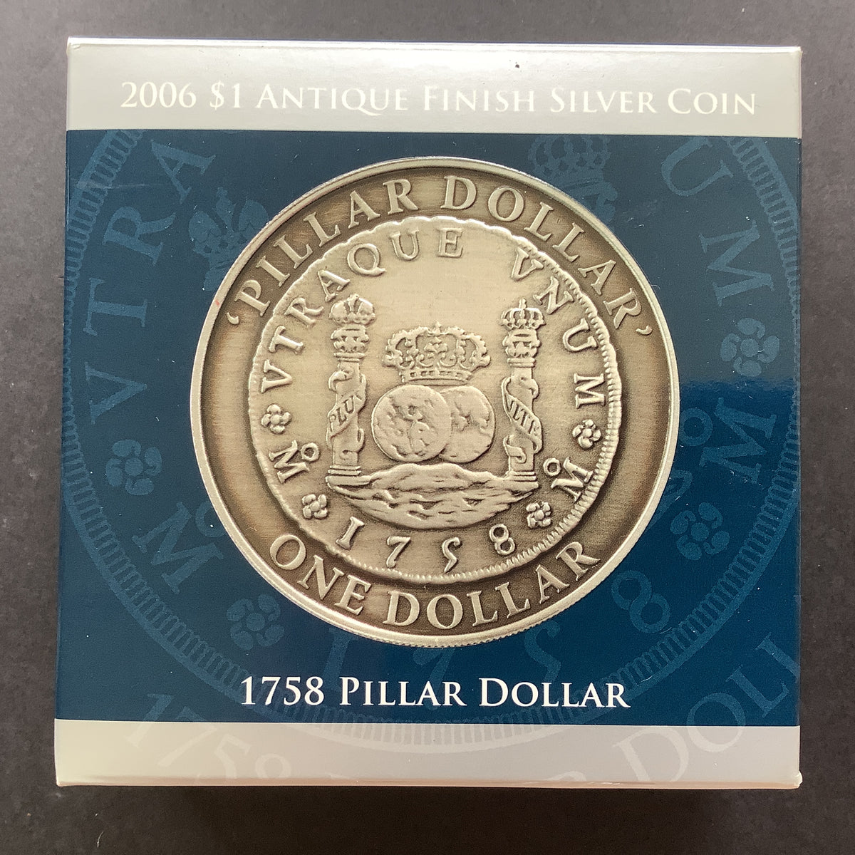 2006 $1 Antique Proof Silver Subscription Coin. 1758 Pillar Dollar ...